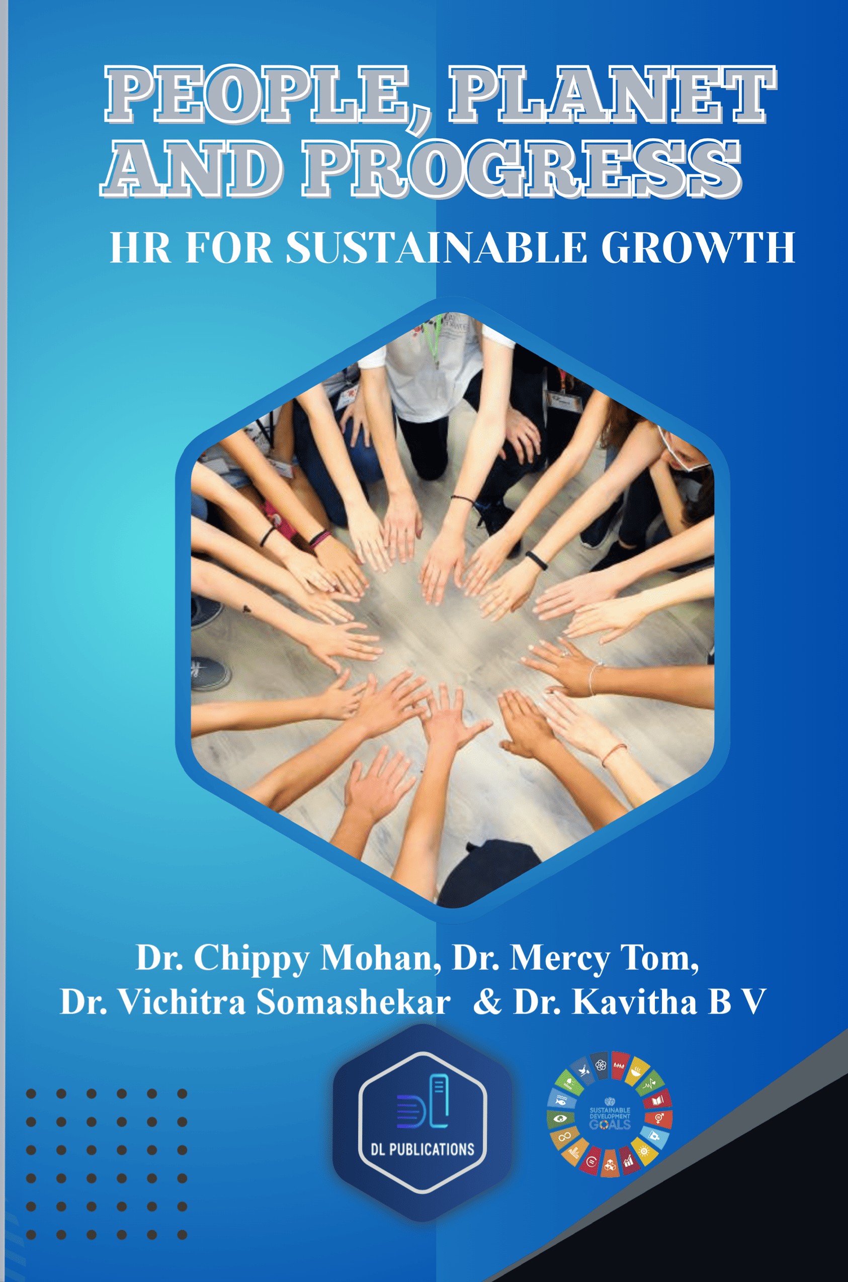 PEOPLE, PLANET AND PROGRESS-HR FOR SUSTAINABLE GROWTH - Publishing ...